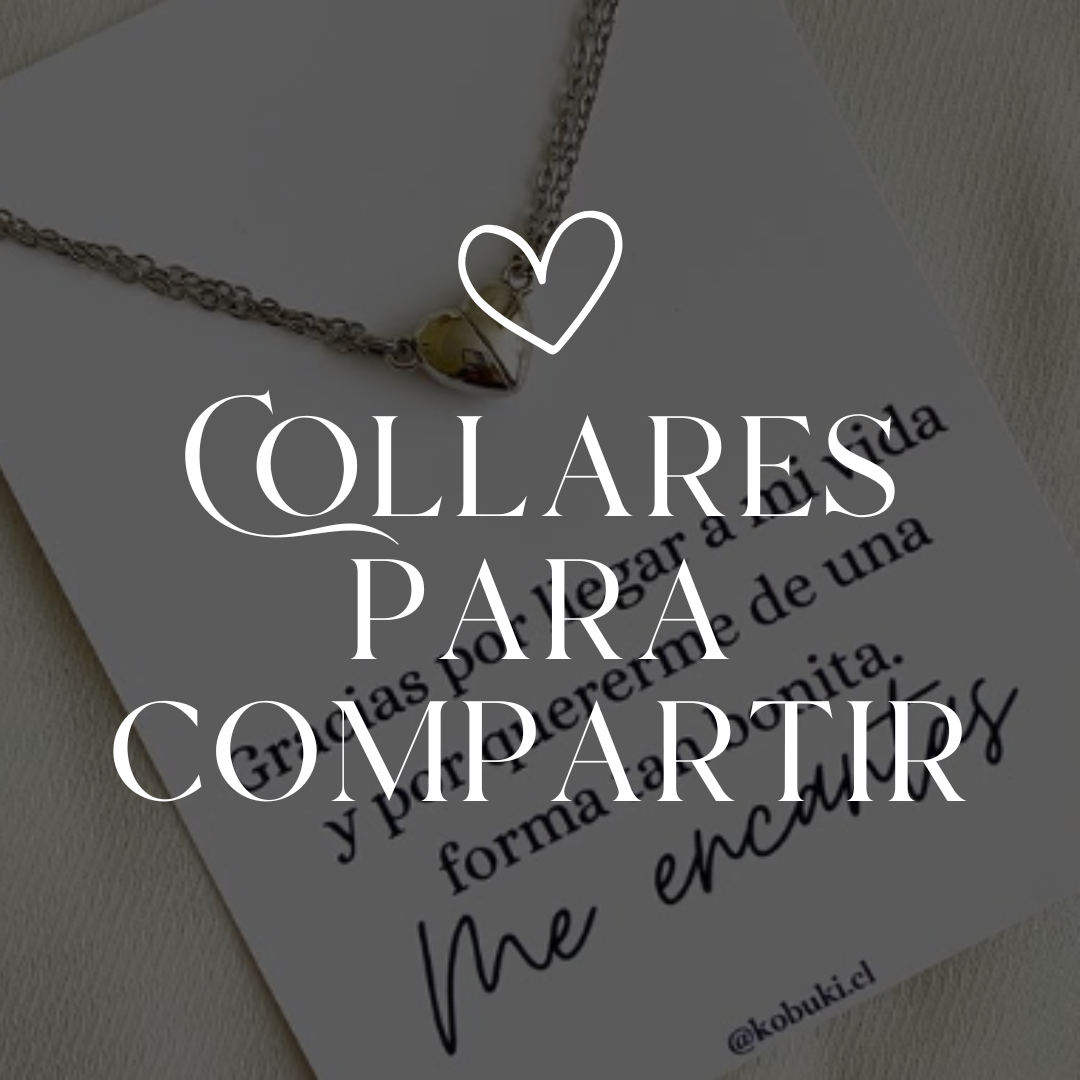Collares para compartir c: – Kobuki